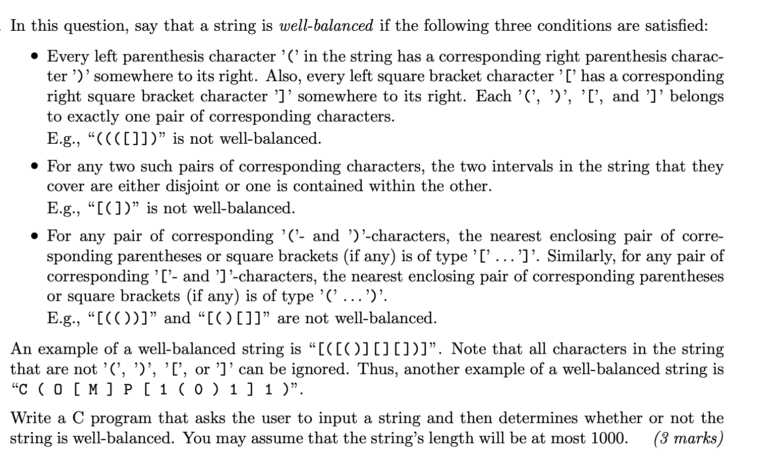 Solved In this question, say that a string is well-balanced | Chegg.com