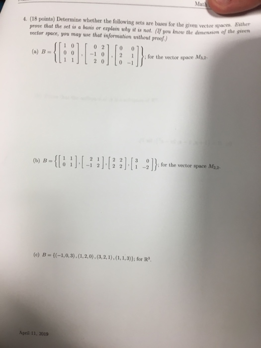 Solved Mat 4. (18 points) Determine whether the following | Chegg.com