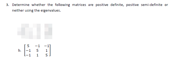 Solved 3. Determine whether the following matrices are | Chegg.com