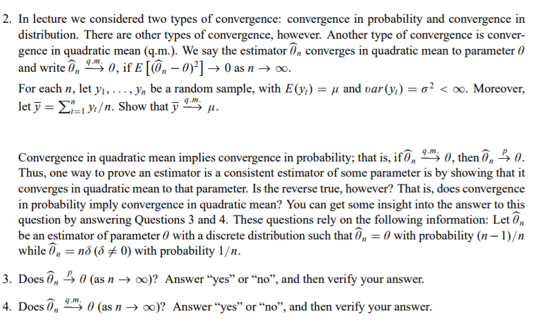 Solved 2. In lecture we considered two types of convergence: | Chegg.com