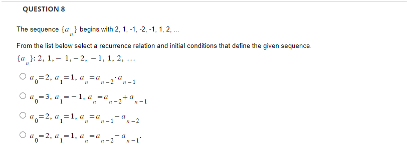 Solved The sequence {an} begins with 2,1,−1,−2,−1,1,2,… From | Chegg.com
