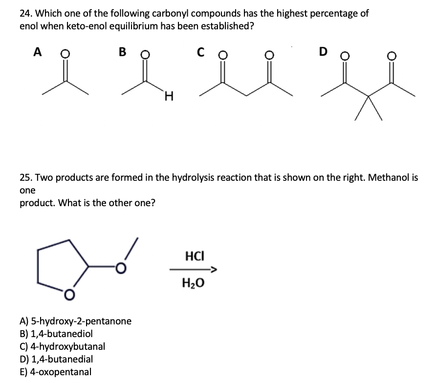 Solved 24. Which one of the following carbonyl compounds has | Chegg.com