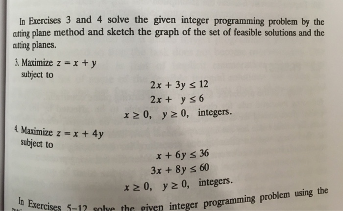 Solved In Exercises 3 and 4 solve the given integer | Chegg.com