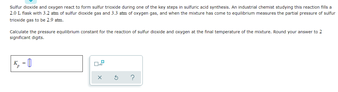 Solved Sulfur dioxide and oxygen react to form sulfur | Chegg.com