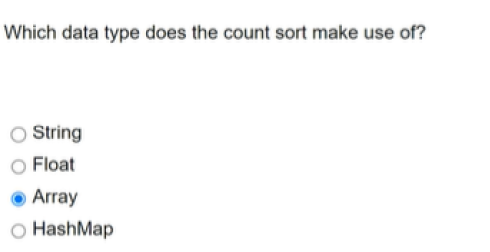 Solved Which data type does the count sort make use | Chegg.com
