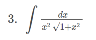 Solved Solve the Integral of dx over x squared times the | Chegg.com