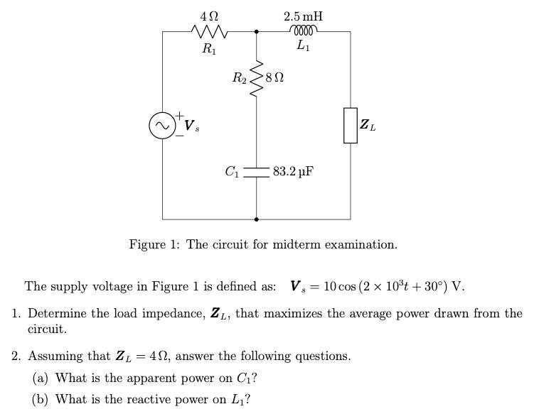 Solved Figure 1: The circuit for midterm examination. The | Chegg.com