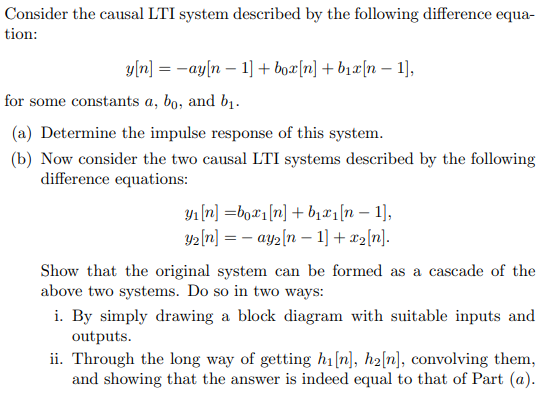 Solved Consider the causal LTI system described by the | Chegg.com