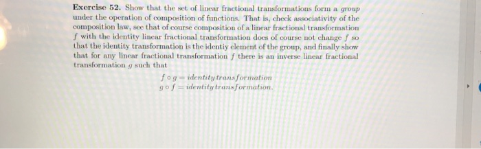 Solved Exercise 52 Show That The Set Of Linear Fractional