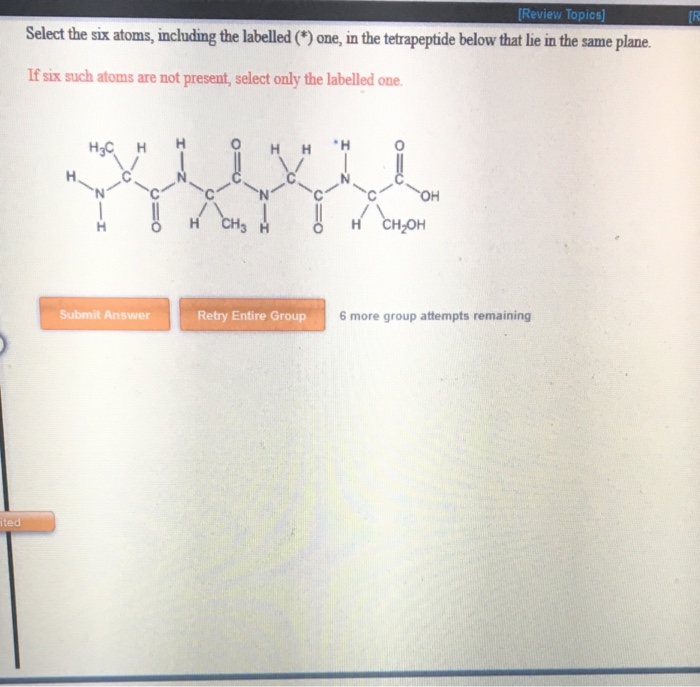 Solved Review Topics] eferences Select the six atoms, | Chegg.com