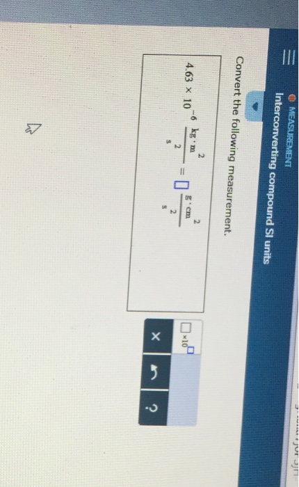 Solved ting compound SI units Convert the following | Chegg.com