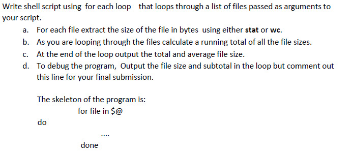 Solved Write shell script using for each loop that loops | Chegg.com