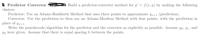Solved Predictor Corrector Build a predictor-corrector | Chegg.com
