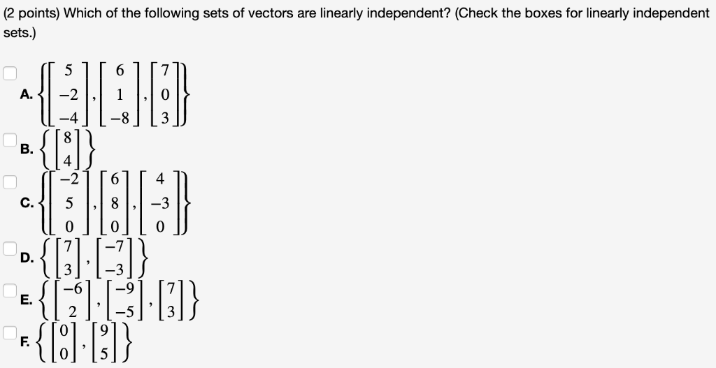 Solved (2 points) Which of the following sets of vectors are | Chegg.com