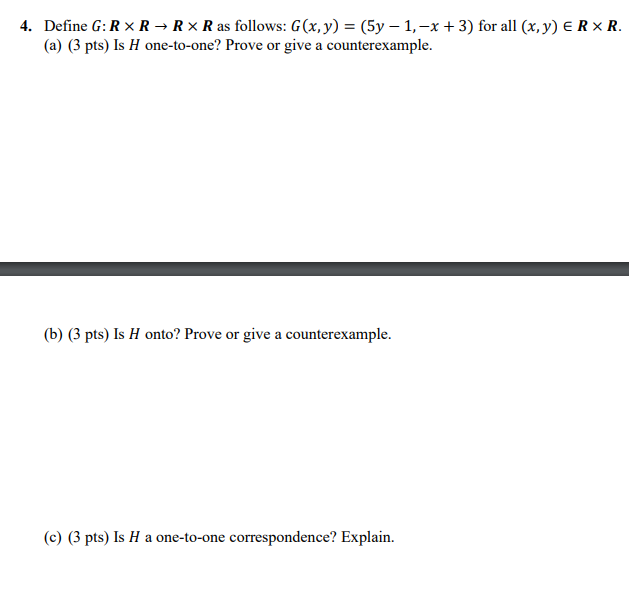 Solved 4. Define G:RXR → RX R as follows: (x,y) = (5y - | Chegg.com