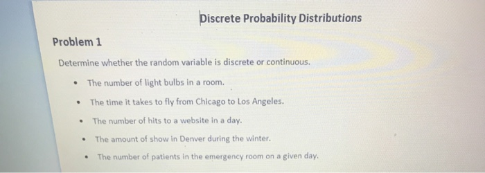 Solved Discrete Probability Distributions Problem 1 | Chegg.com Solved Discrete Probability Distributions Problem 1 | Chegg.com