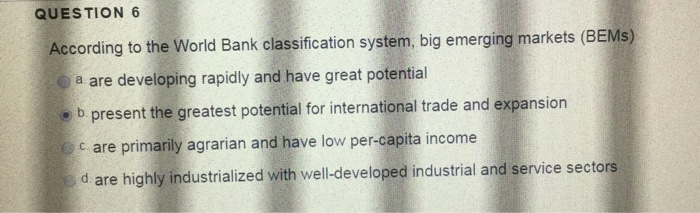 Solved According to the World Bank classification system, | Chegg.com