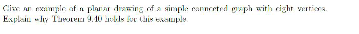 Give an example of a planar drawing of a simple | Chegg.com