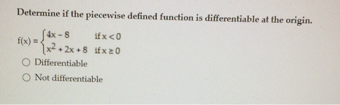 Solved Determine If The Piecewise Defined Function Is