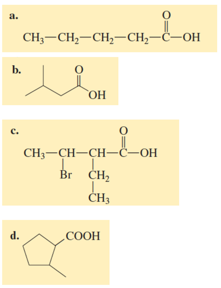 Solved a. LOH CH3-CH2-CH2-CH2-C-OH b. OH c. O CH3-CH-CH-0-OH | Chegg.com