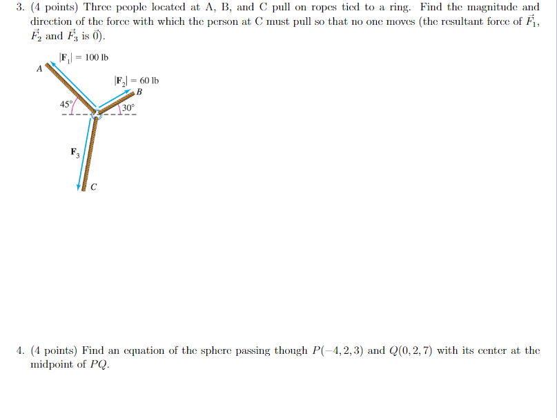 Solved 3. (4 points) Three people located at A, B, and C | Chegg.com