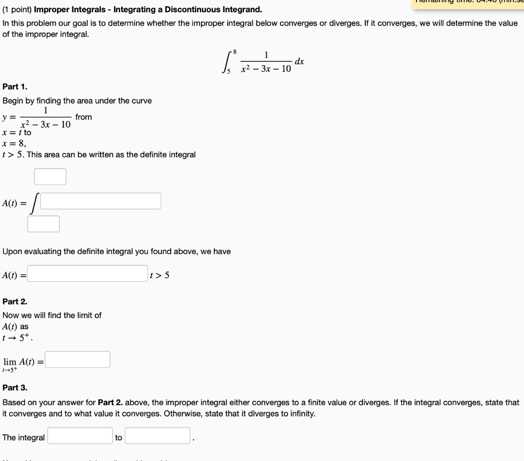 Solved (1 point) Improper Integrals - Integrating a | Chegg.com