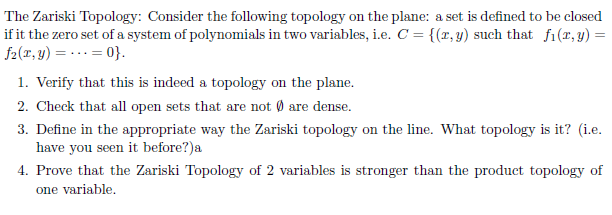 The Zariski Topology: Consider the following topology | Chegg.com