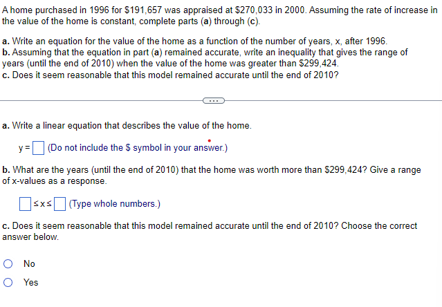 Solved A home purchased in 1996 for $191,657 was appraised | Chegg.com