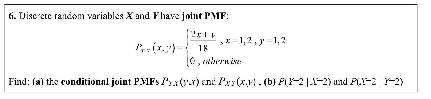 Solved Discrete random variables x ﻿and Y ﻿have joint PMF | Chegg.com