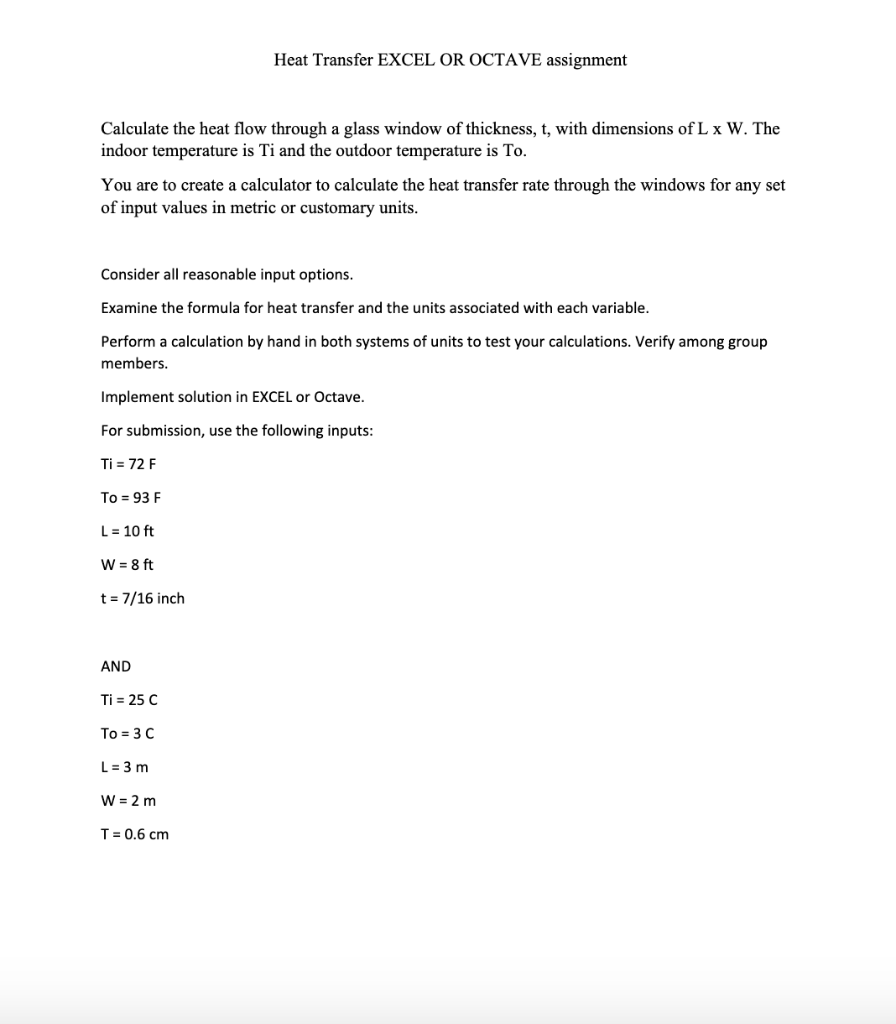Solved Heat Transfer EXCEL OR OCTAVE assignment Calculate | Chegg.com