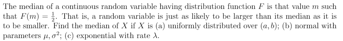 Solved The median of a continuous random variable having | Chegg.com