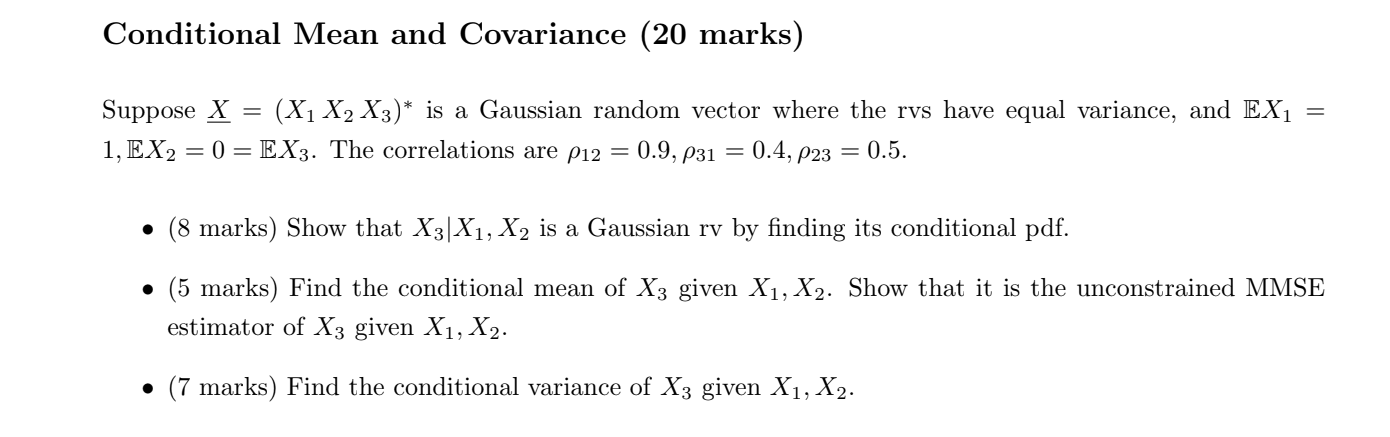 Solved Conditional Mean and Covariance (20 marks) Suppose | Chegg.com