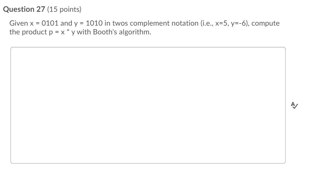 Solved Question 27 (15 points) Given x = 0101 and y = 1010 | Chegg.com