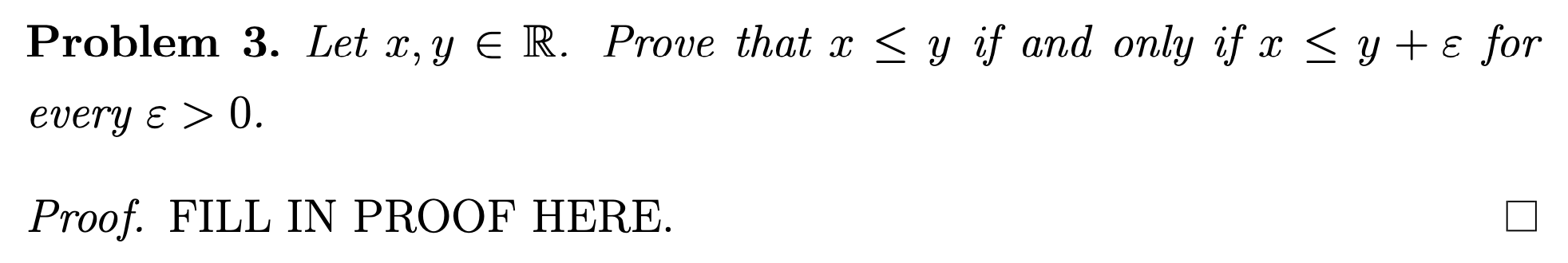 Solved Problem 3. Let x,y E R. Prove that x