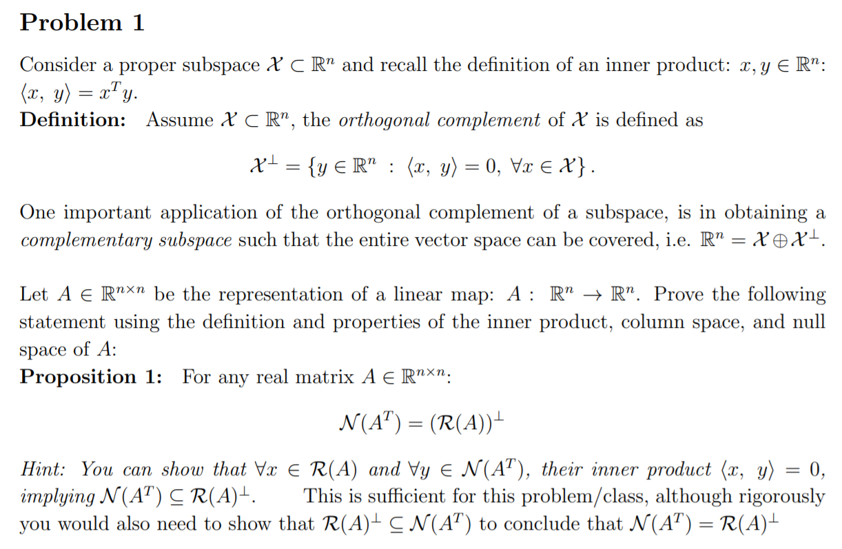 Solved Problem 1 Consider a proper subspace X CR” and recall | Chegg.com