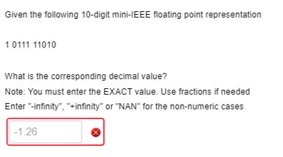 Solved Given the following 10-digit mini-IEEE floating point | Chegg.com