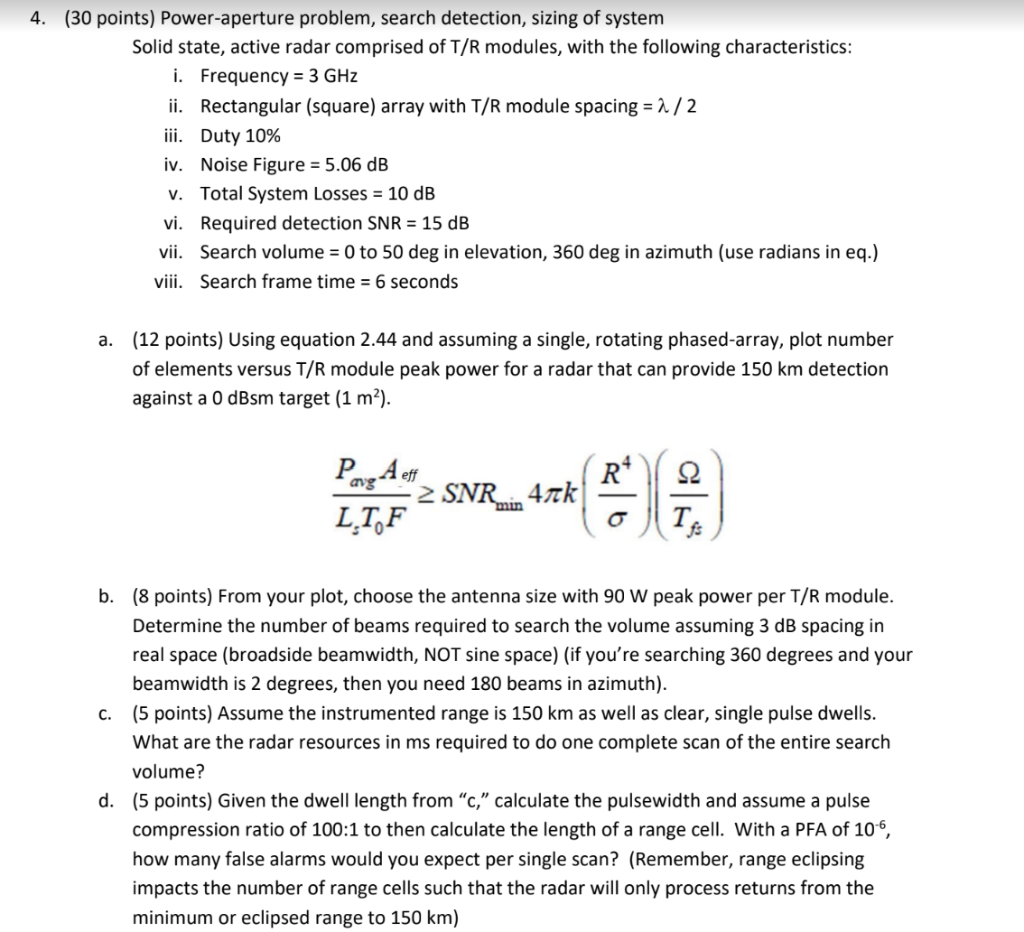 Solved (30 points) Power-aperture problem, search detection, | Chegg.com