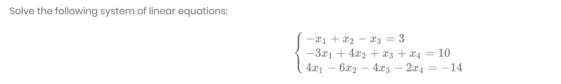 Solved Solve the following system of linear equations: | 2x2 | Chegg.com
