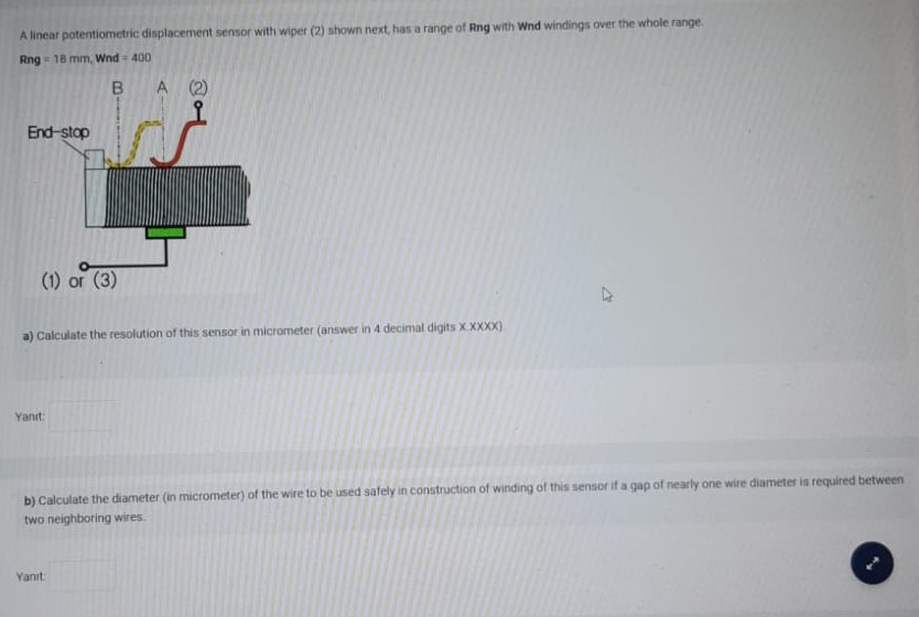 Solved A linear potentiometric displacement sensor with | Chegg.com