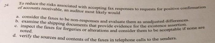 Solved To reduce the risks associated with accepting fax | Chegg.com