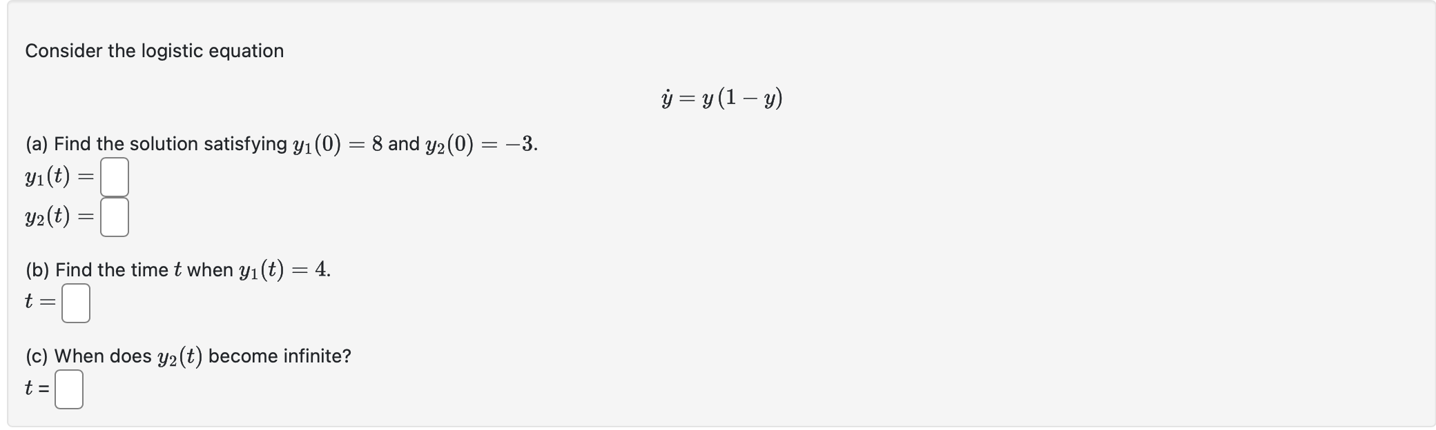 Solved Consider the logistic equationy˙=y(1-y)(a) ﻿Find the | Chegg.com