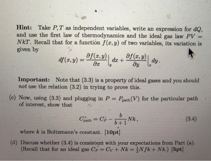 Solved dQ dT where dQ is the amount of heat required to | Chegg.com