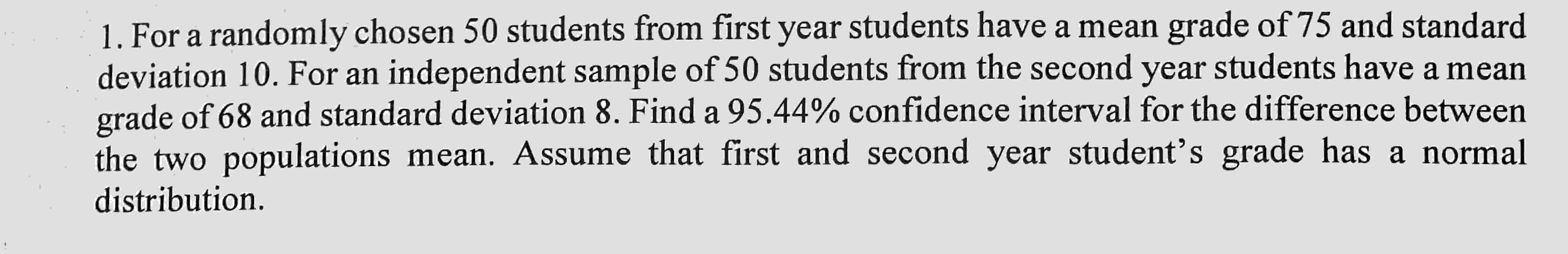 For a randomly chosen 50 ﻿students from first year | Chegg.com