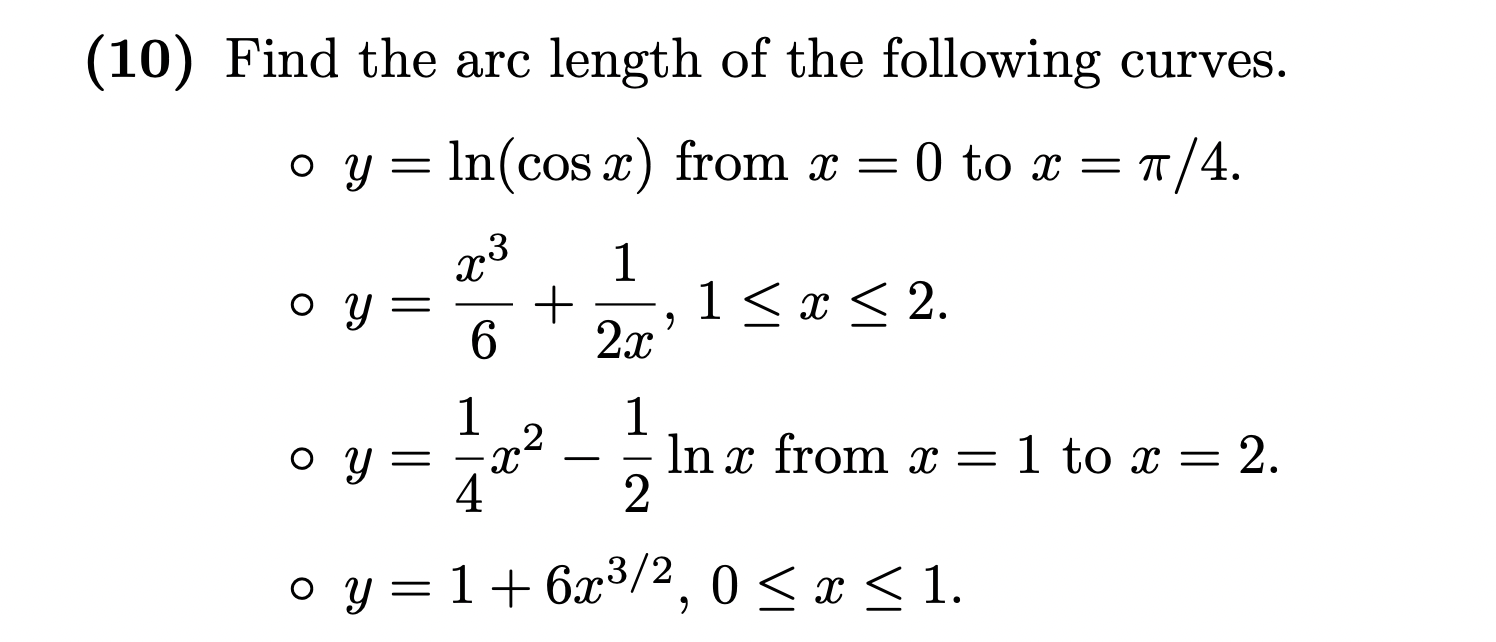 Solved 10) Find the arc length of the following curves. ㅇ | Chegg.com