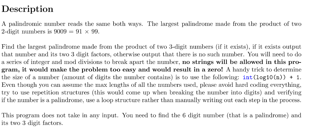 Solved Description A palindromic number reads the same both | Chegg.com