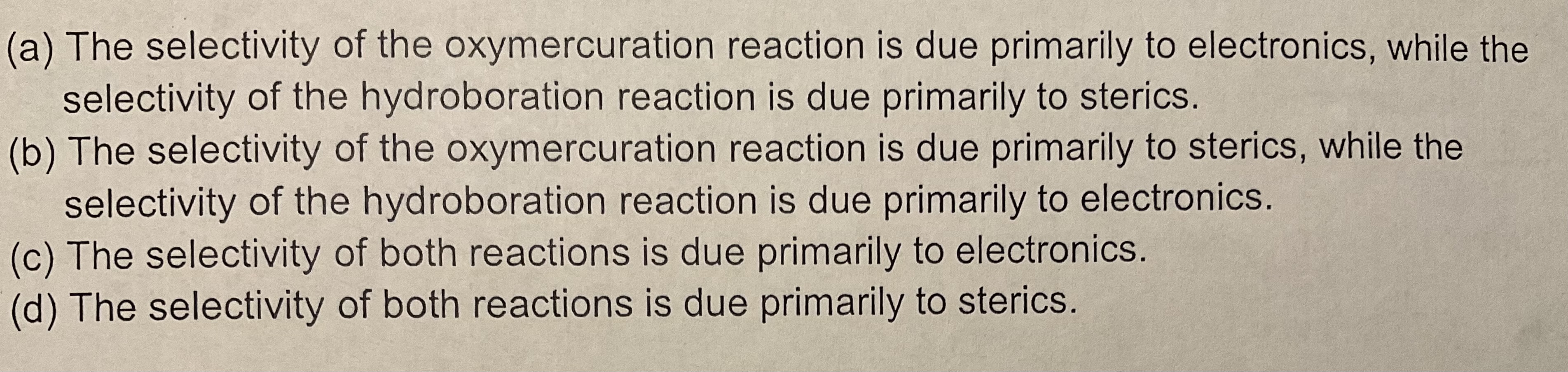 Solved (a) The selectivity of the oxymercuration reaction is | Chegg.com