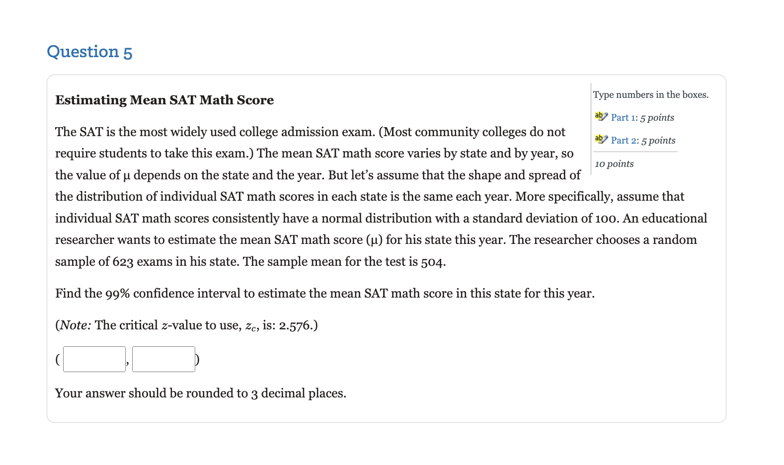 Estimating Mean SAT Math Score Type numbers in the | Chegg.com