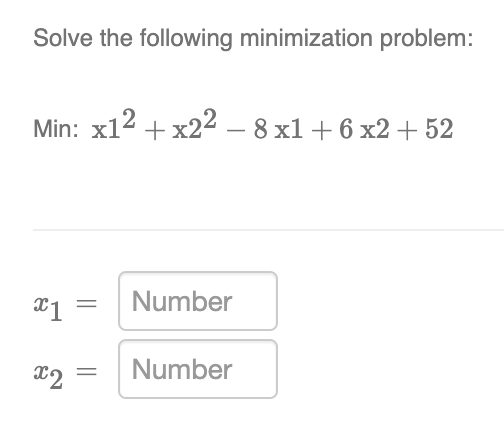 Solved Solve The Following Minimization Problem Min