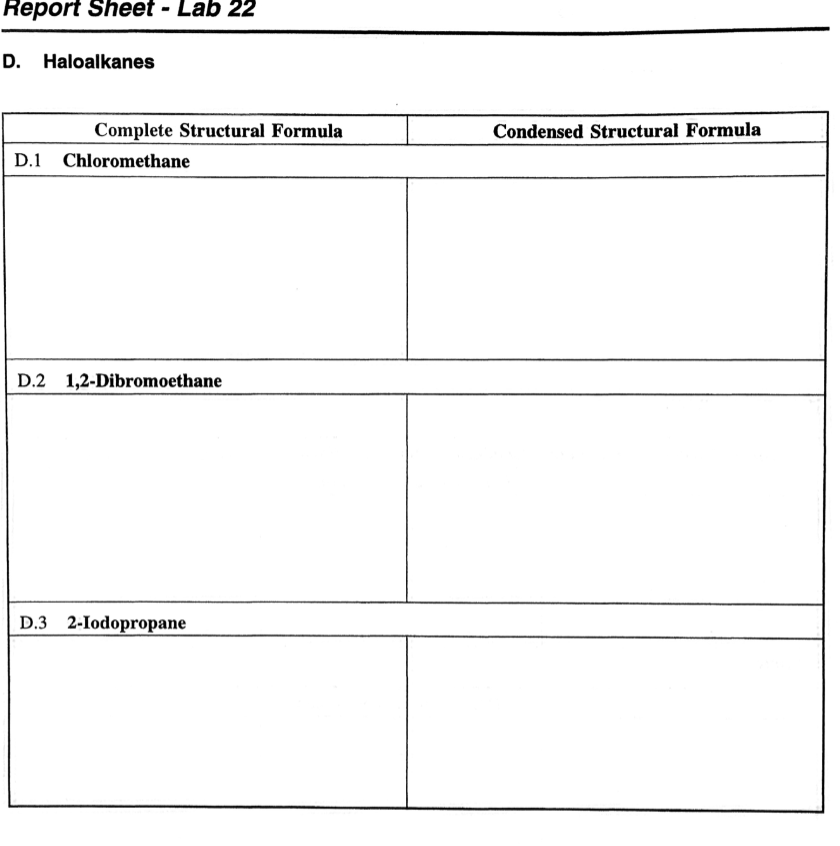 Solved Report Sheet - Lab 22 D. Haloalkanes | Chegg.com
