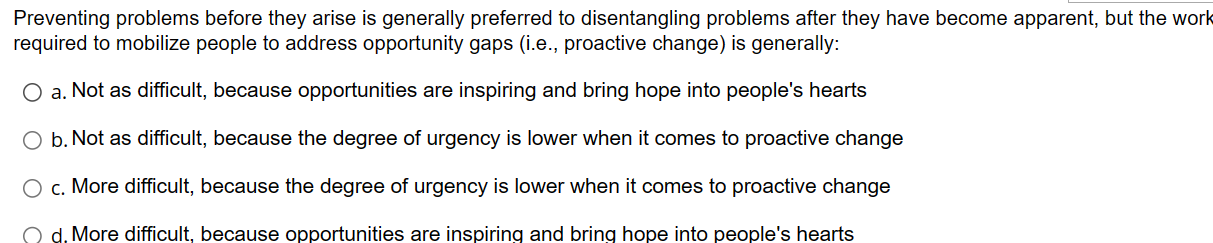 Solved Preventing problems before they arise is generally | Chegg.com